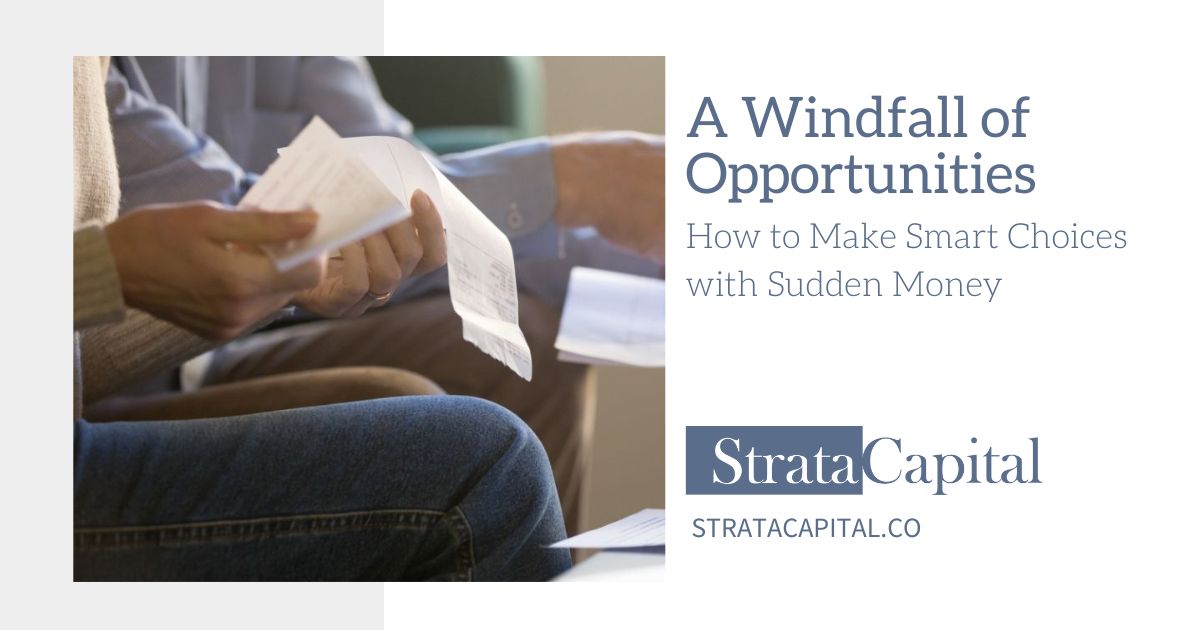 A Windfall of Opportunities: How to Make Smart Choices with Sudden ...